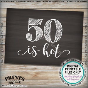 50th Birthday Signs, 50 Sucks, Blows, Can Kiss It, 50 is Hot, Kiss It ...