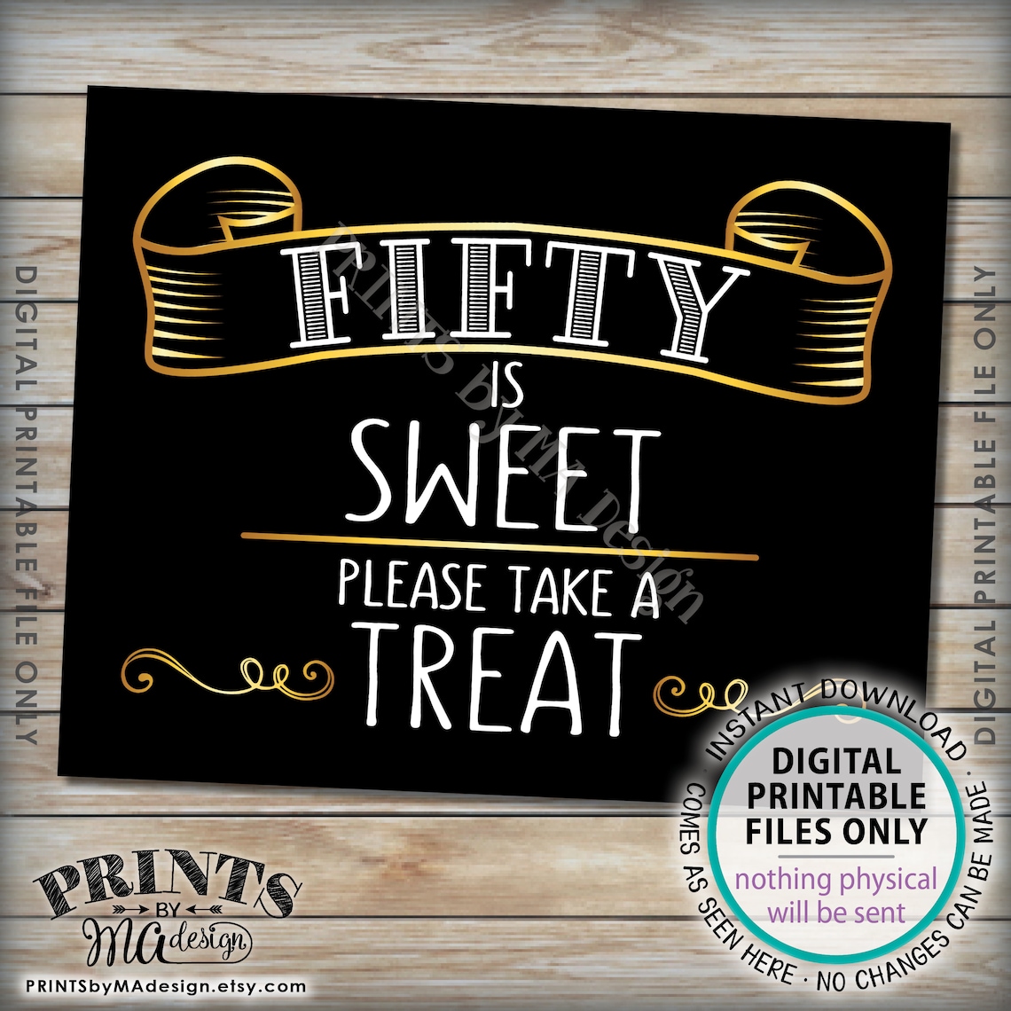 50th Birthday Signs Fifty is Sweet Memorable Tasteful 50 - Etsy