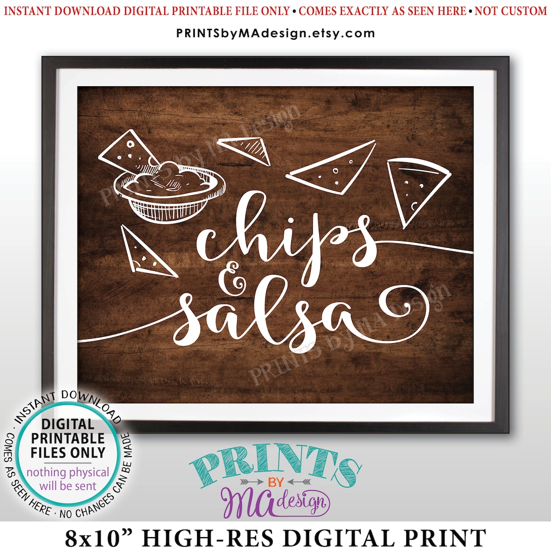 Chips & Salsa Sign, Salsa and Chips Nacho Bar Sign, PRINTABLE Rustic ...