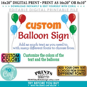 Editable Balloons Sign, One Custom PRINTABLE 8x10/16x20” Landscape ...