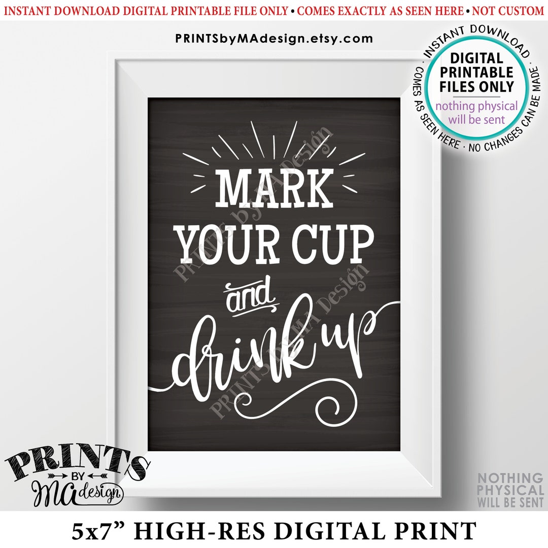 Mark Your Cup and Drink up Sign, Write Your Name on a Cup, PRINTABLE ...