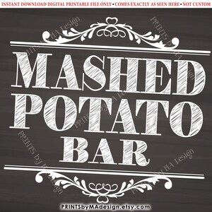 Mashed Potato Bar Sign, Build Your Own Bowl of Potatoes Station ...