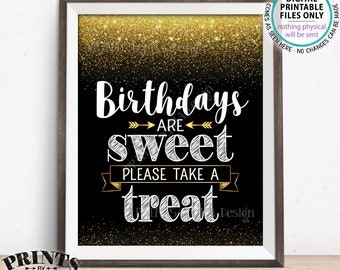 Birthdays Are Sweet Sign Please Take a Treat Sign Printable - Etsy