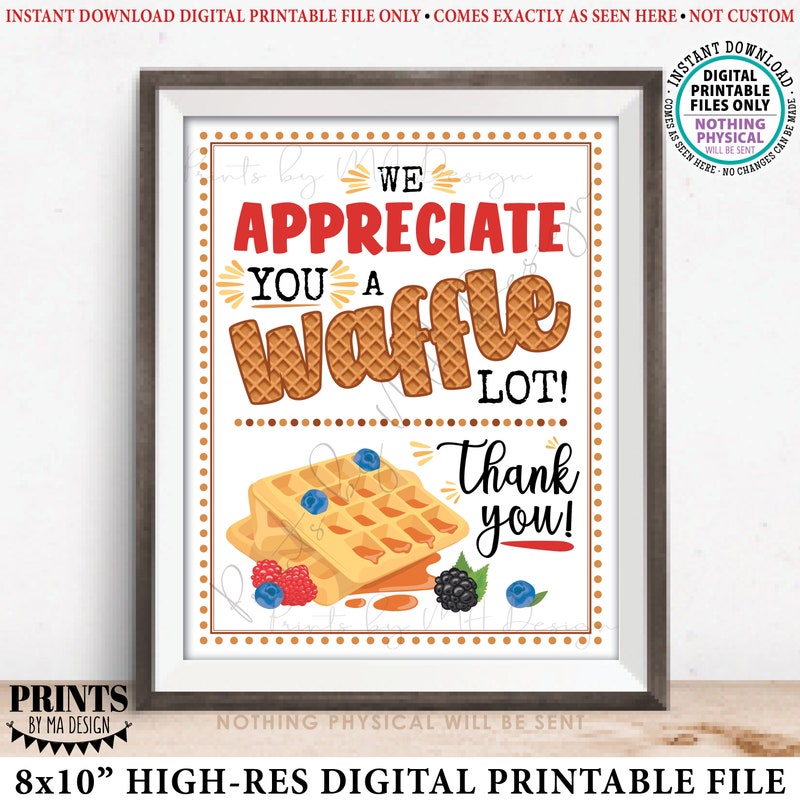 Waffle Appreciation Signs - Etsy