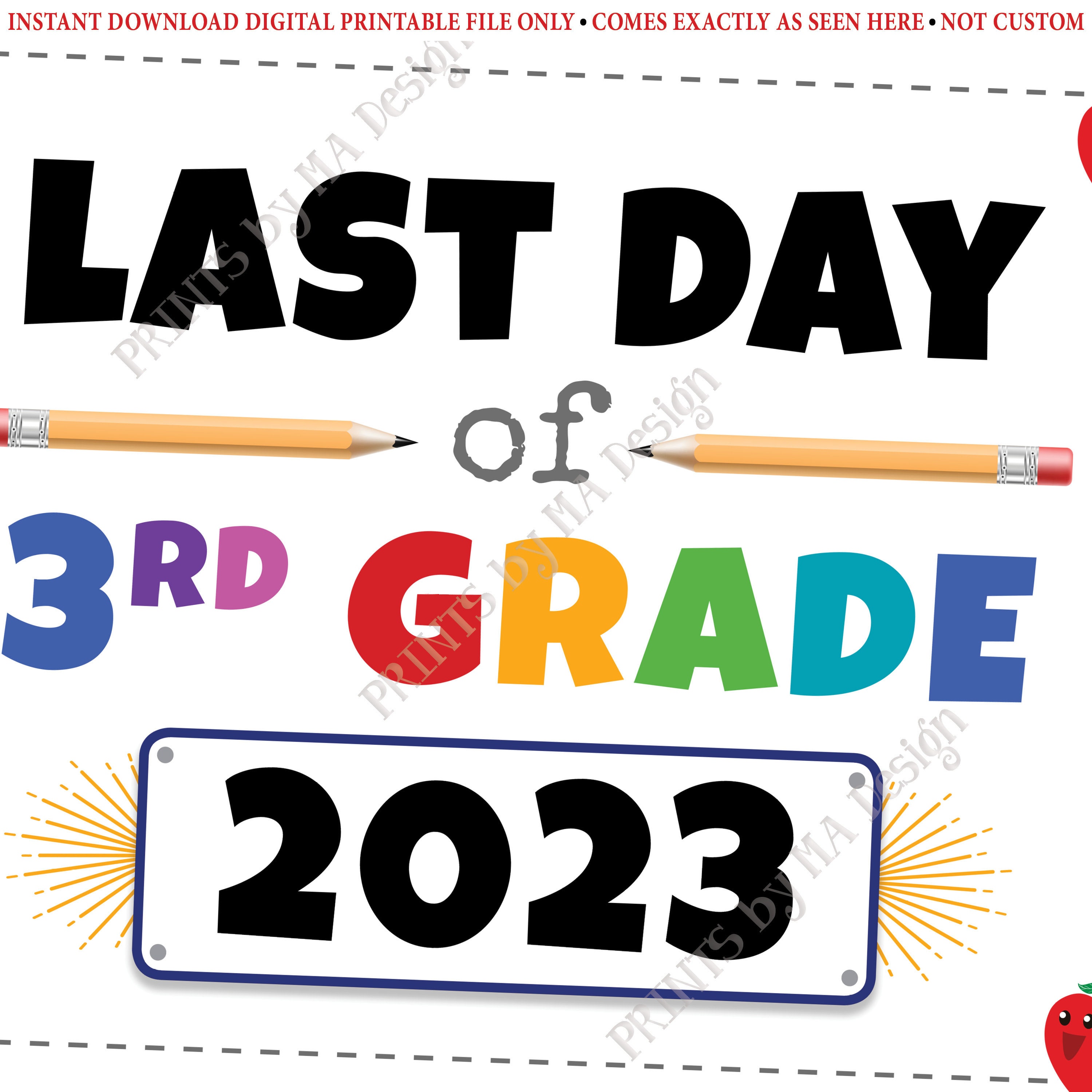 Last Day of School Sign, Last Day of 3rd Grade 2023, PRINTABLE 8x10 ...