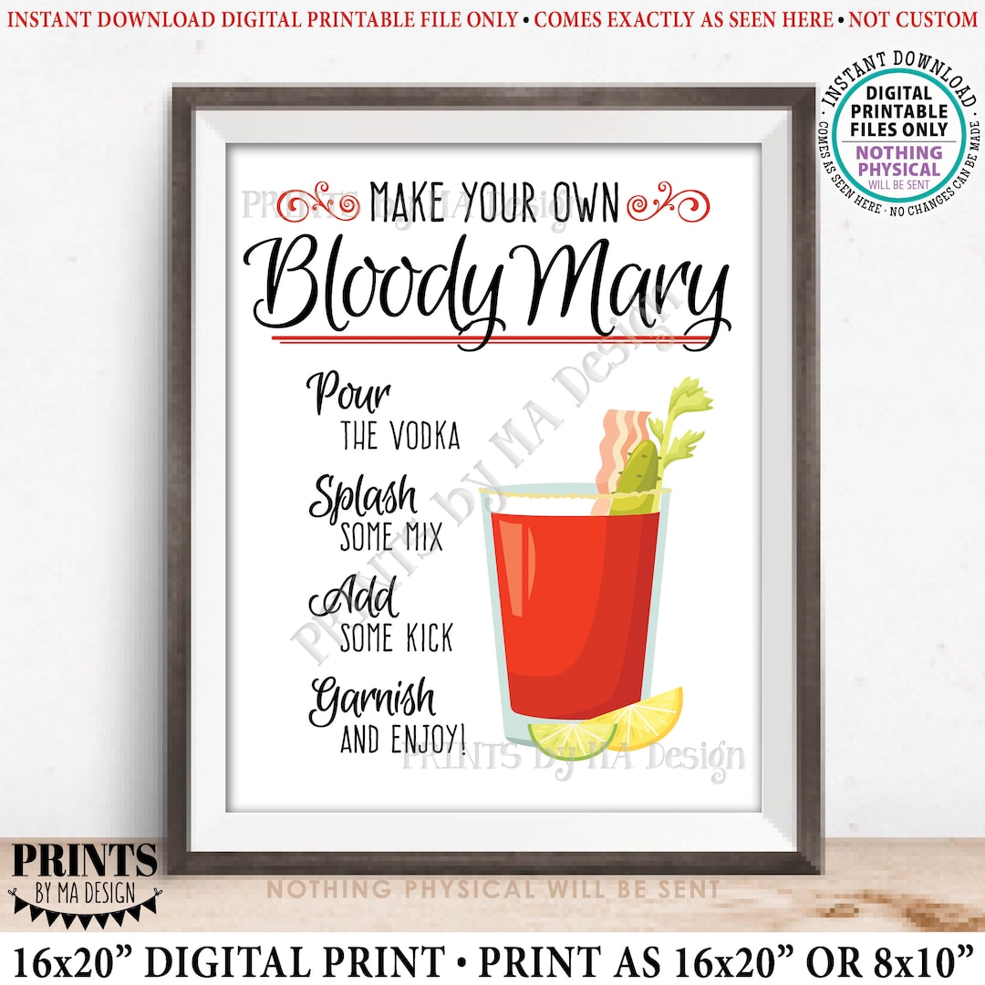 Bloody Mary Sign, Make Your Own Drink, Spicy Tomato Juice, Wedding ...