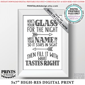 Your Glass for the Night Sign, Write Your Name on It so It Stays in ...