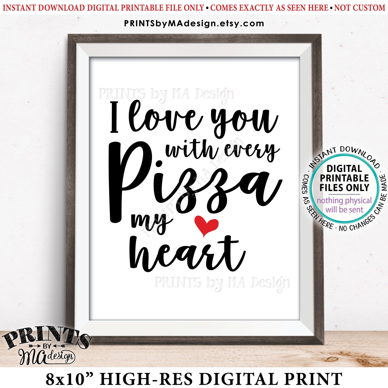 Pizza Sign, I Love You With Every Pizza My Heart, Late Night Wedding ...