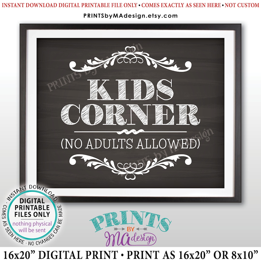 Kids Corner Sign, No Adults Allowed, Activities for Kids Table Wedding ...