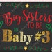 Baby 3 Christmas Pregnancy Announcement, Big Sisters to Be to 3rd Child ...