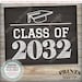 Class of 2032 Sign High School Graduation in 2032 PRINTABLE - Etsy
