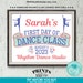 First Day of Dance Class Sign, Editable 1st Day of Modern Dance, Custom ...