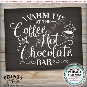 Coffee and Hot Chocolate Sign, Warm up at the Coffee & Hot Chocolate ...