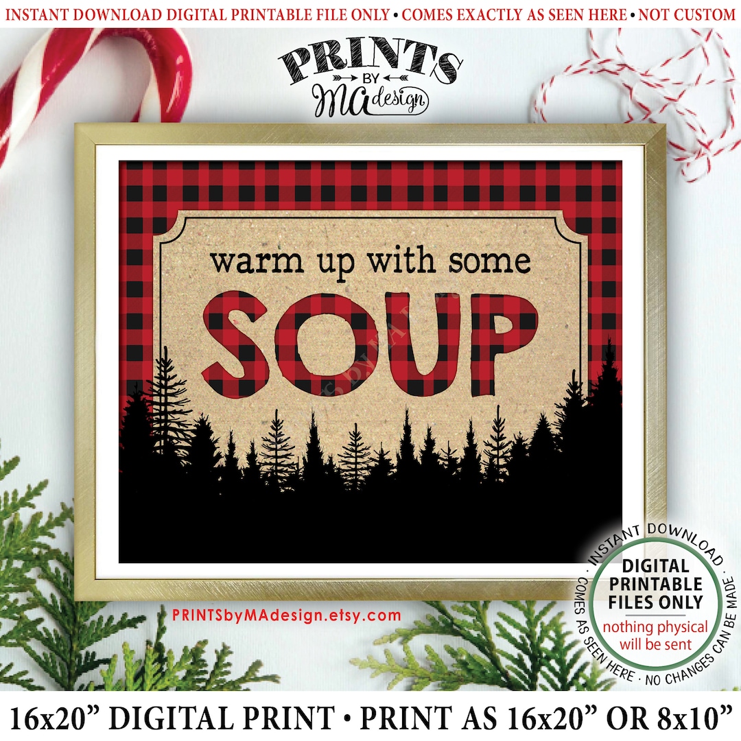 Warm up With Some Soup Sign, Lumberjack Soup Bar Sign, Soup Station ...