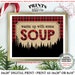Warm up With Some Soup Sign, Lumberjack Soup Bar Sign, Soup Station ...