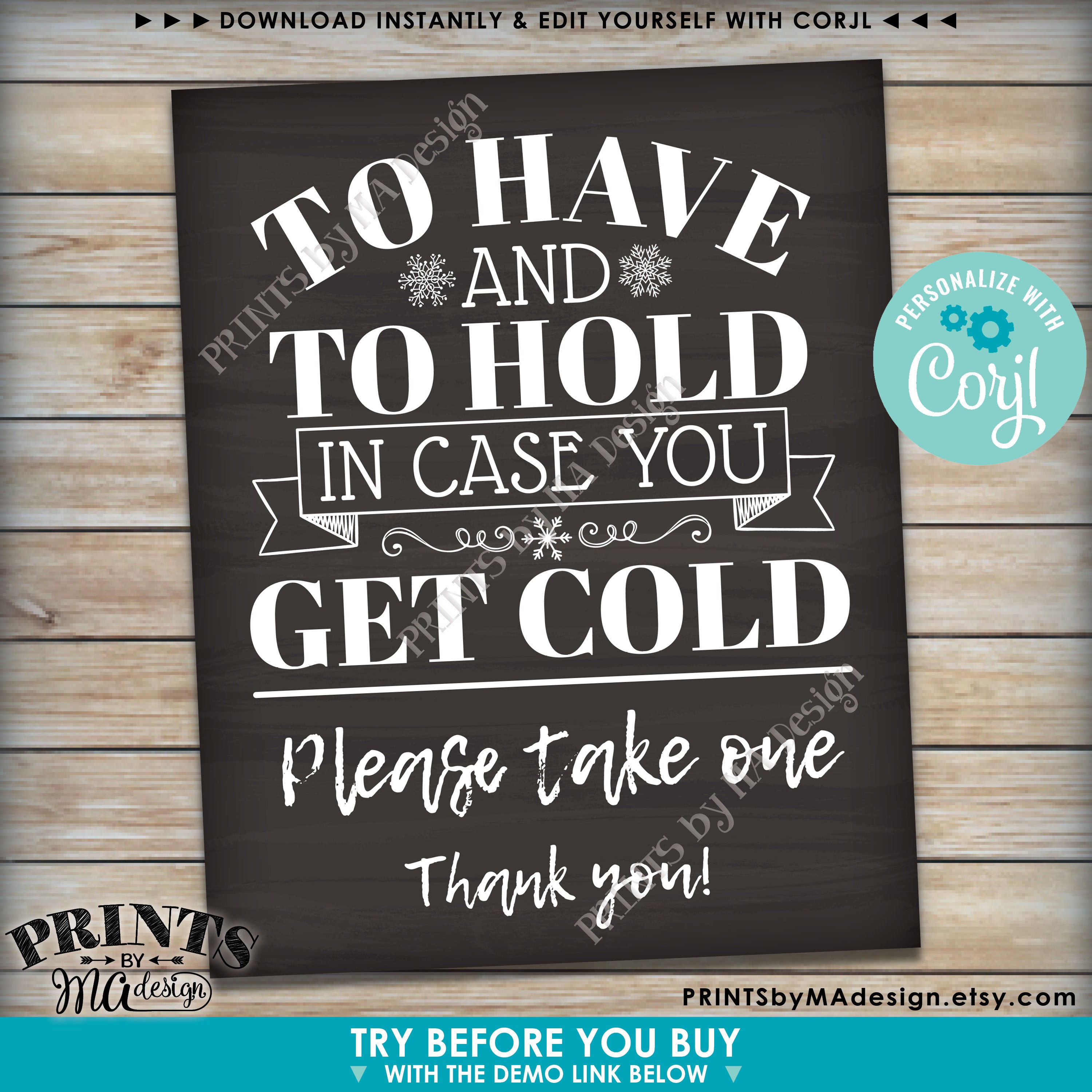 To Have and To Hold In Case You Get Cold Sign, Custom PRINTABLE 8x10 ...