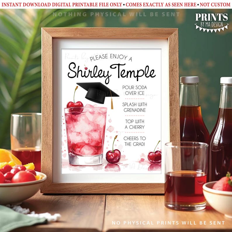 Graduation Shirley Temple Sign, Cheers to the Grad, PRINTABLE 8x10 ...