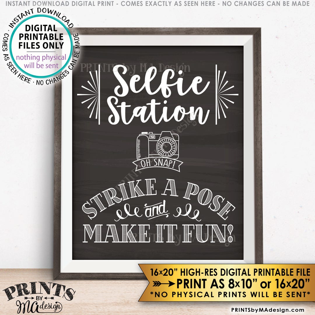 Selfie Station Sign, Strike a Pose & Make It Fun Selfie Sign ...