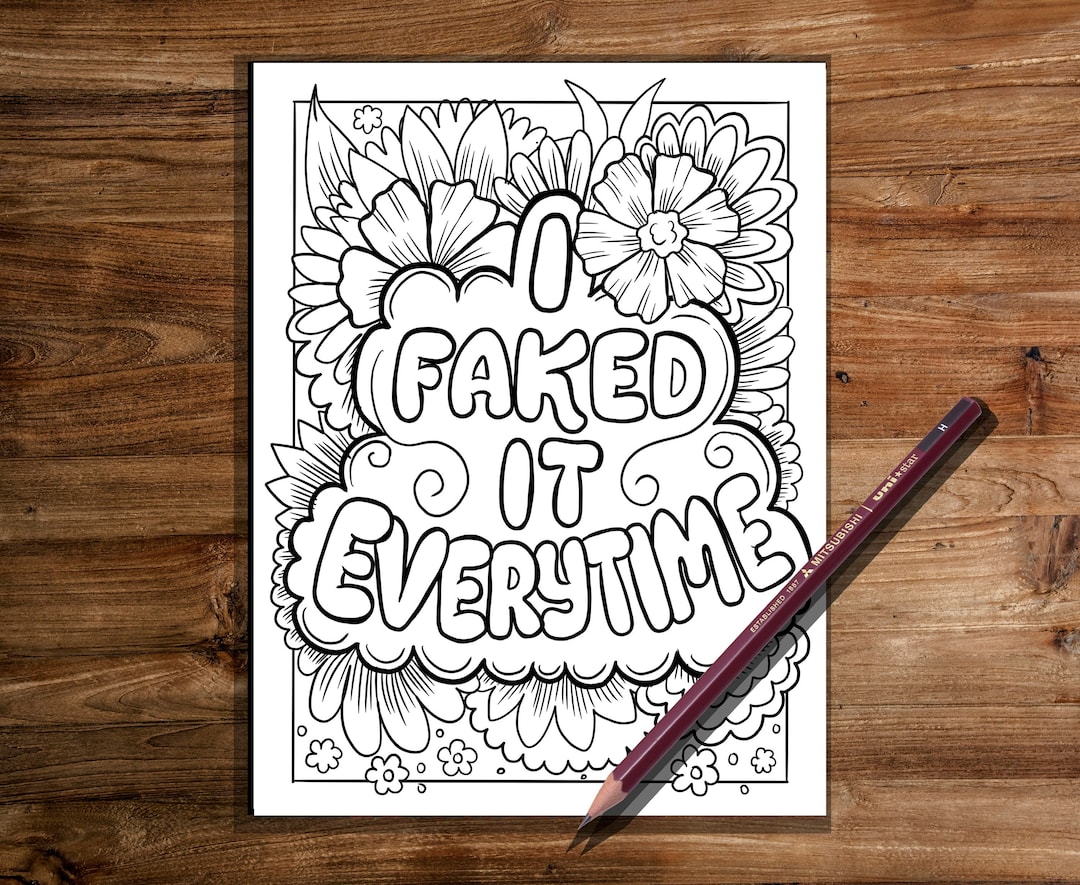 I Faked It , Breakup, Breakup Coloring Book - Coloring Pages, Sweary ...