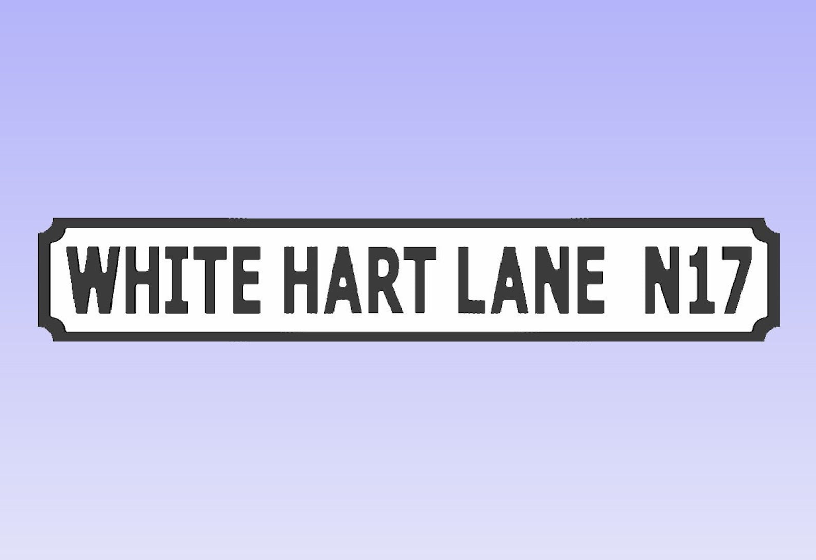 White Hart Lane N17 Football Club Street Sign Wall Art | Etsy