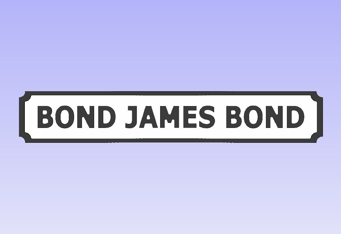 BOND JAMES BOND Sign Replica Vintage Street Sign Home | Etsy