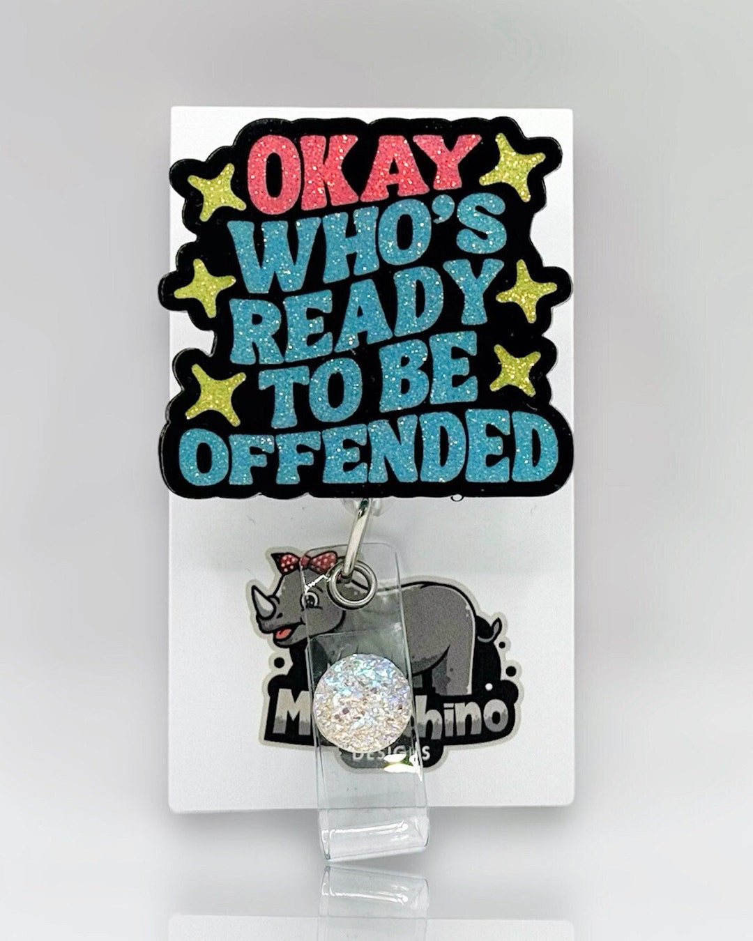 Okay Whos Ready to Be Offended Handmade Retractable ID Badge Reel Nurse ...