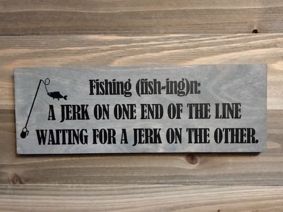 Humorous Fishing Signs