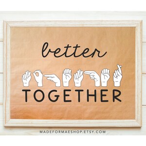Better Together ASL Bulletin Board Door Teacher Premade Cutout Set ...
