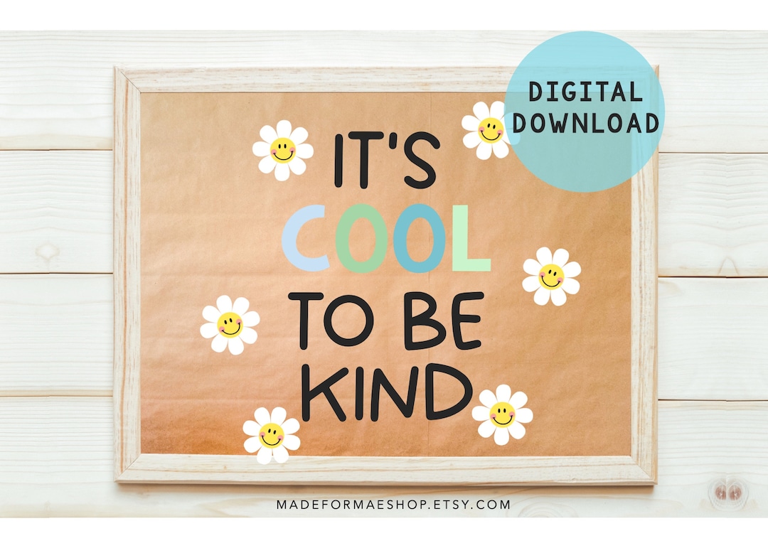 It's Cool to Be Kind Bulletin Board | Digital Download Cutout Set ...