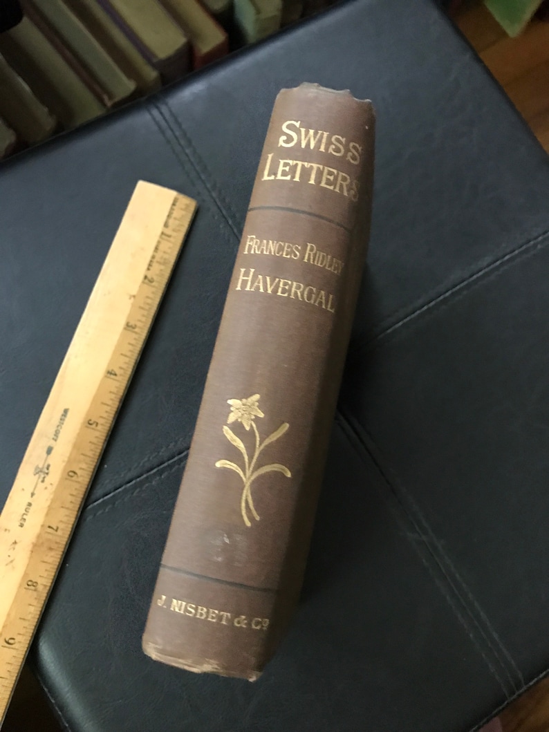 Swiss Letters and Alpine Poems Frances Ridley Havergal 1881 - Etsy