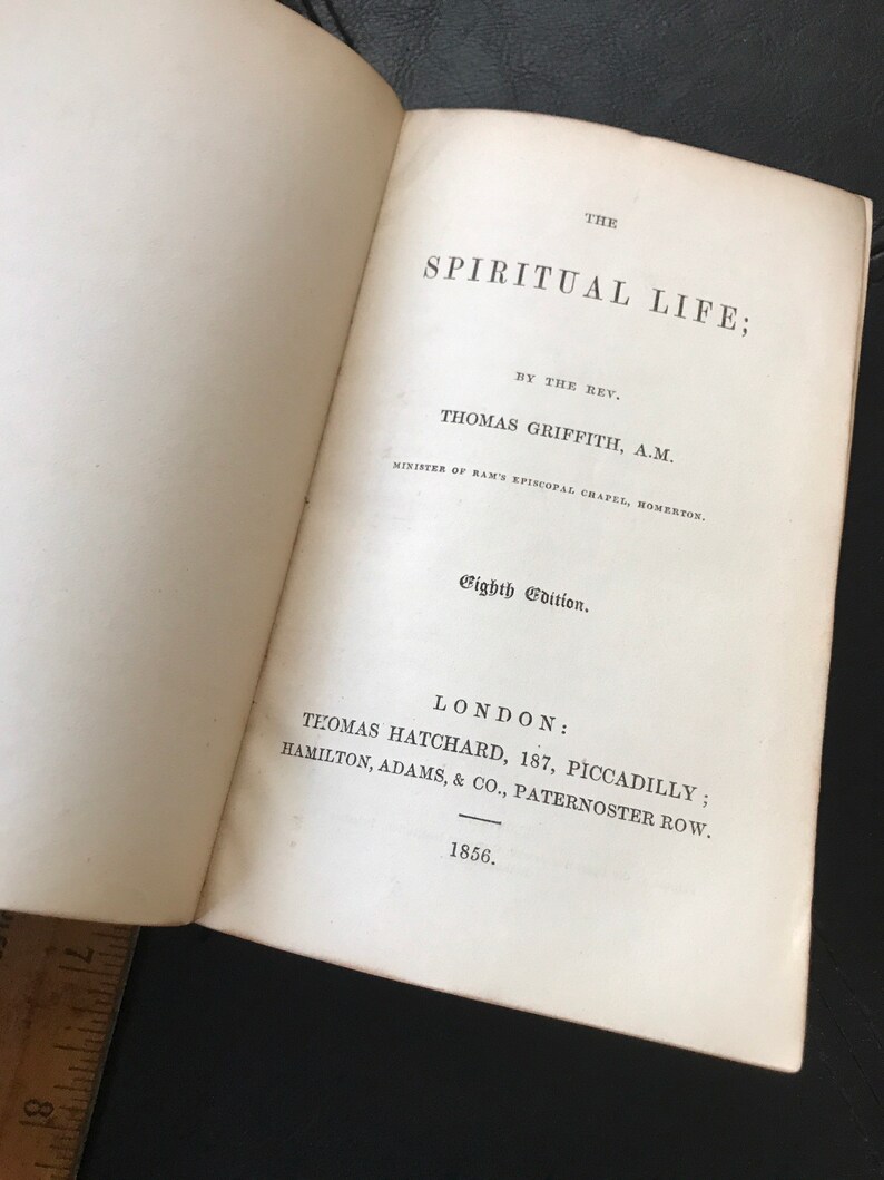 The Spiritual Life by Rev. Thomas Griffith 1856 - Etsy