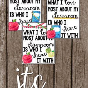 What I Love Most About My Classroom is Who I Share It With - Etsy