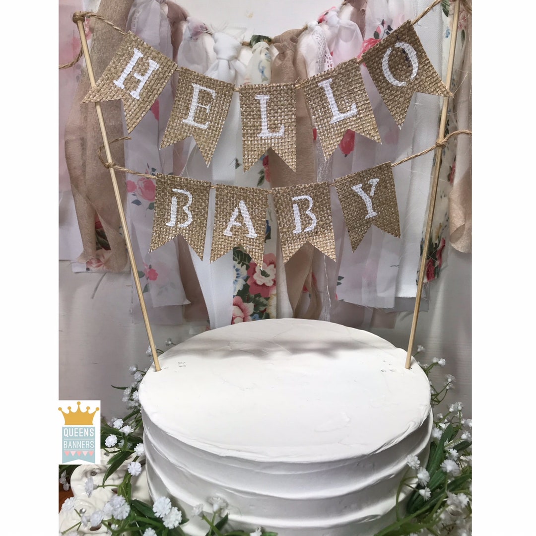 Hello Baby Banner, Hello Baby Cake Topper, Hello Baby Topper, Rustic ...