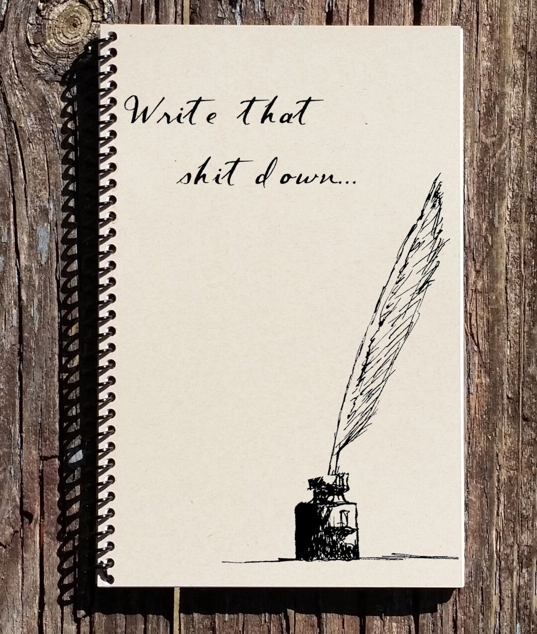 Write That Shit Down Journal - Write It Spiral Notebook - Write It Down ...