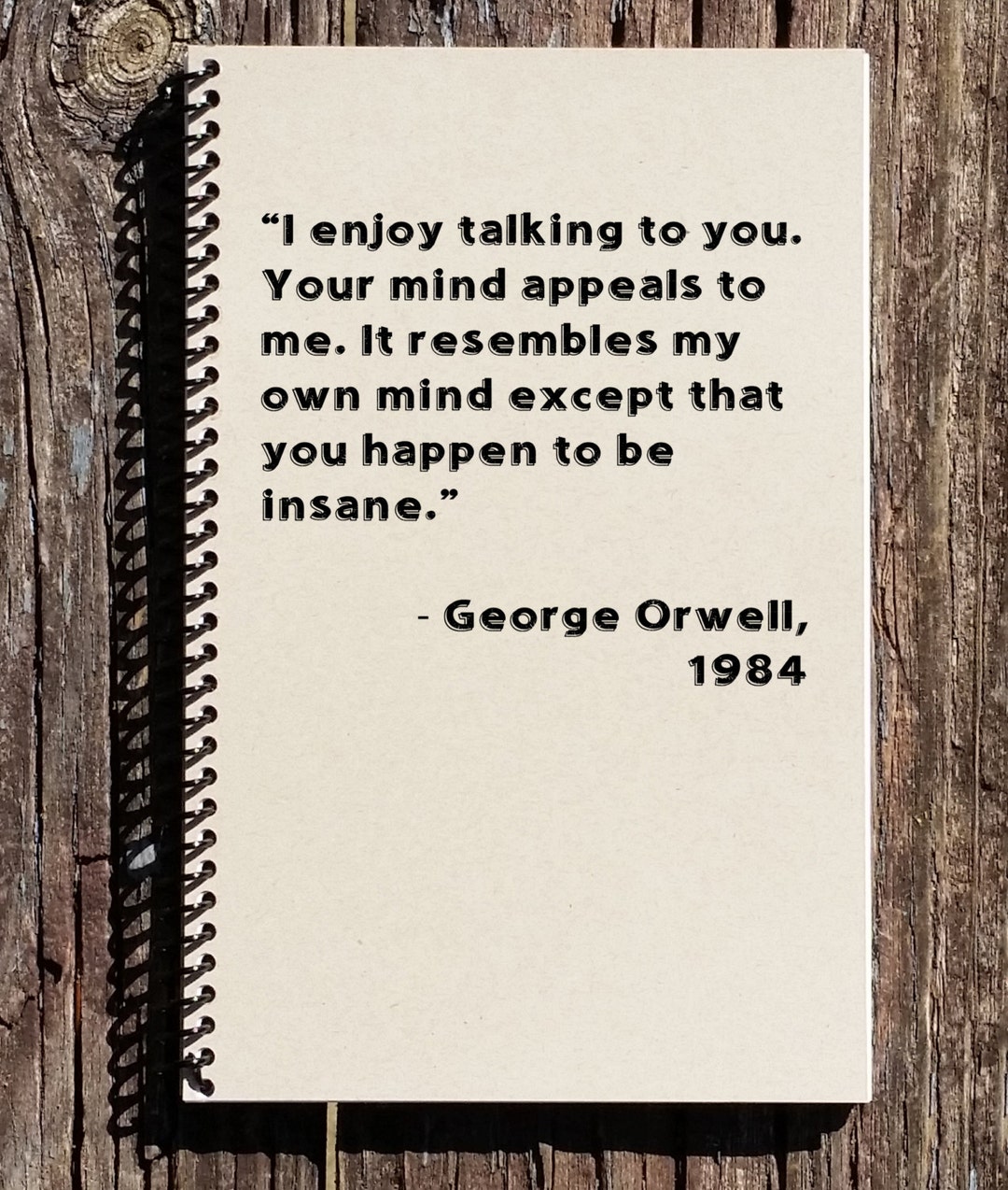 George Orwell 1984 Notebook: "you Happen to Be Insane" Quote - Etsy