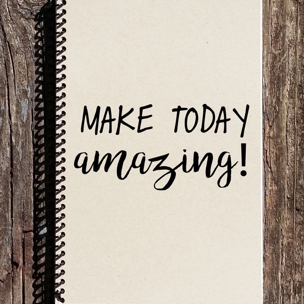 Make Today Amazing - Etsy
