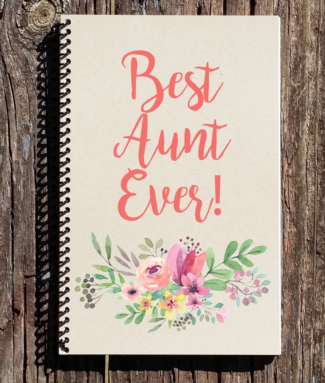 Best Aunt Ever Spiral Notebook - Aunt Gift - Womens Stationary - Aunt ...