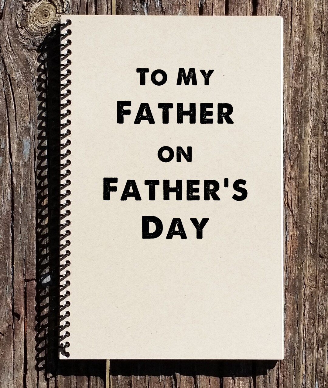 Fathers Day Gift - to My Father Spiral Notebook - Father Journal ...