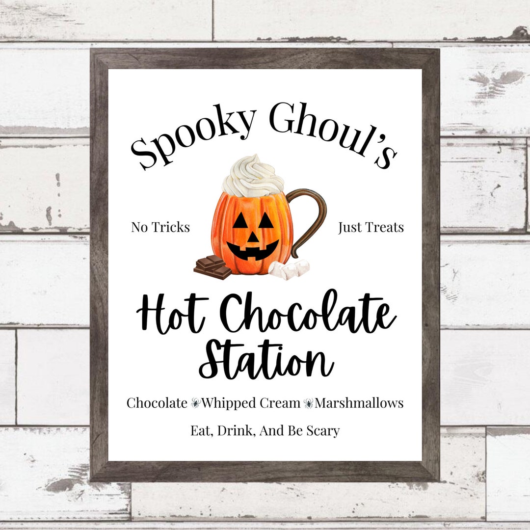 Halloween Hot Chocolate Bar Sign, Halloween Theme Hot Cocoa Station ...