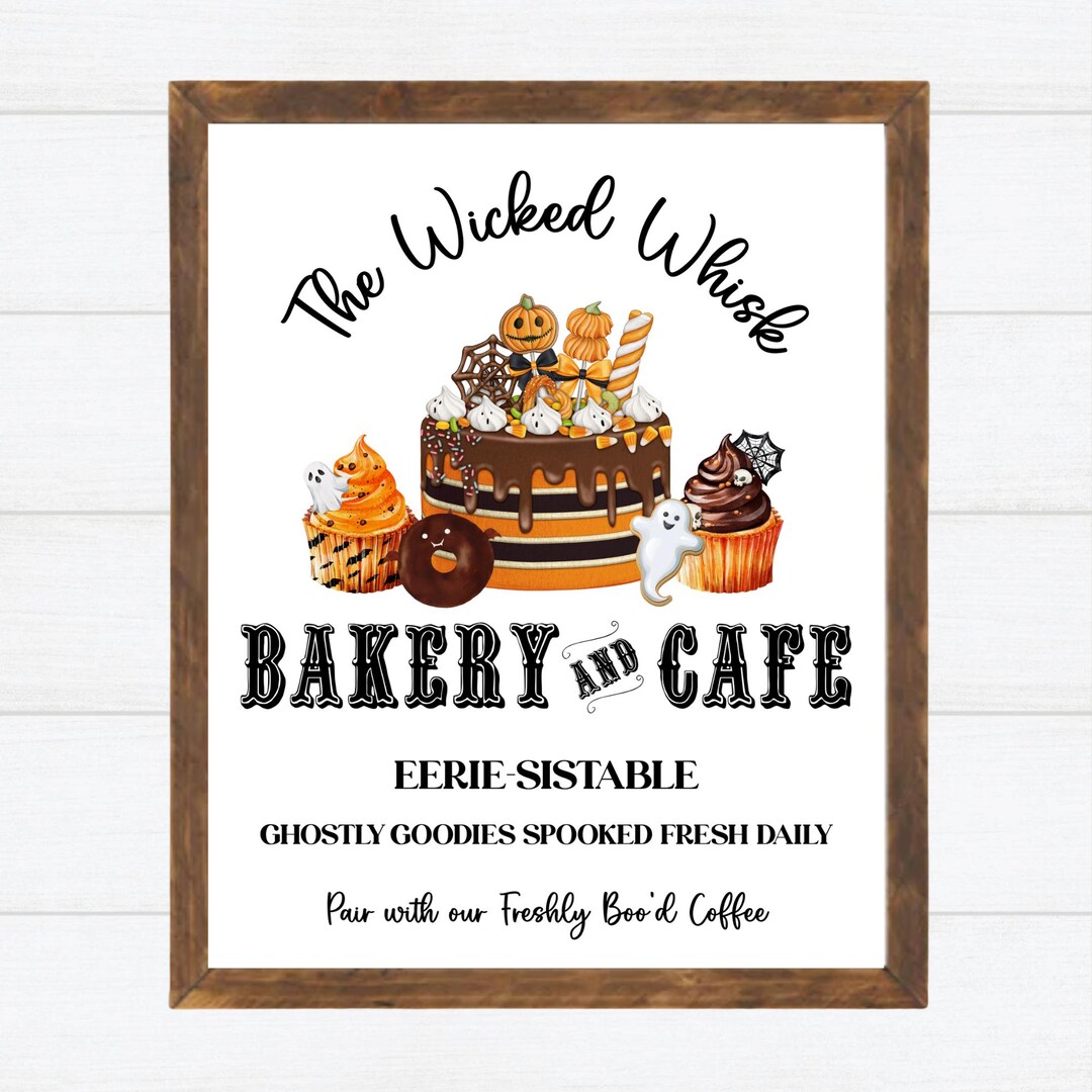 Halloween Bakery Printable Wall Decor, the Wicked Whisk Poster ...