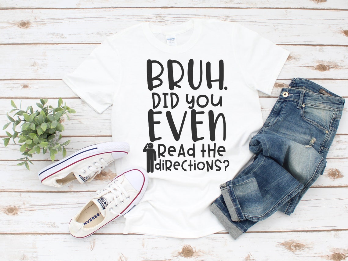 Funny Teacher SVG Did You Even Read the Directions SVG - Etsy