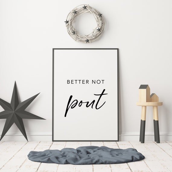 Better Not Pout Sign Christmas Poster Holiday Decor Santa | Etsy