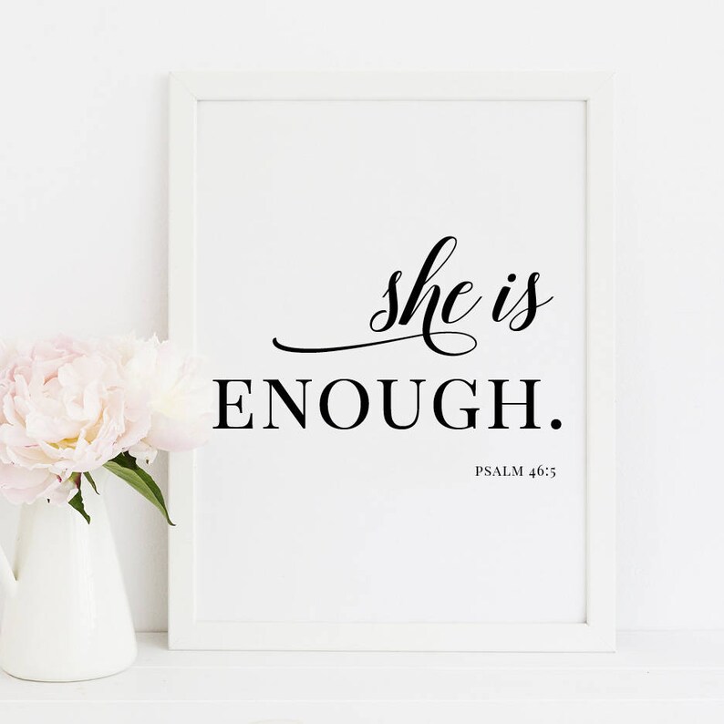 She is Enough Psalm 46:5 Biblical Quote Printable Digital | Etsy