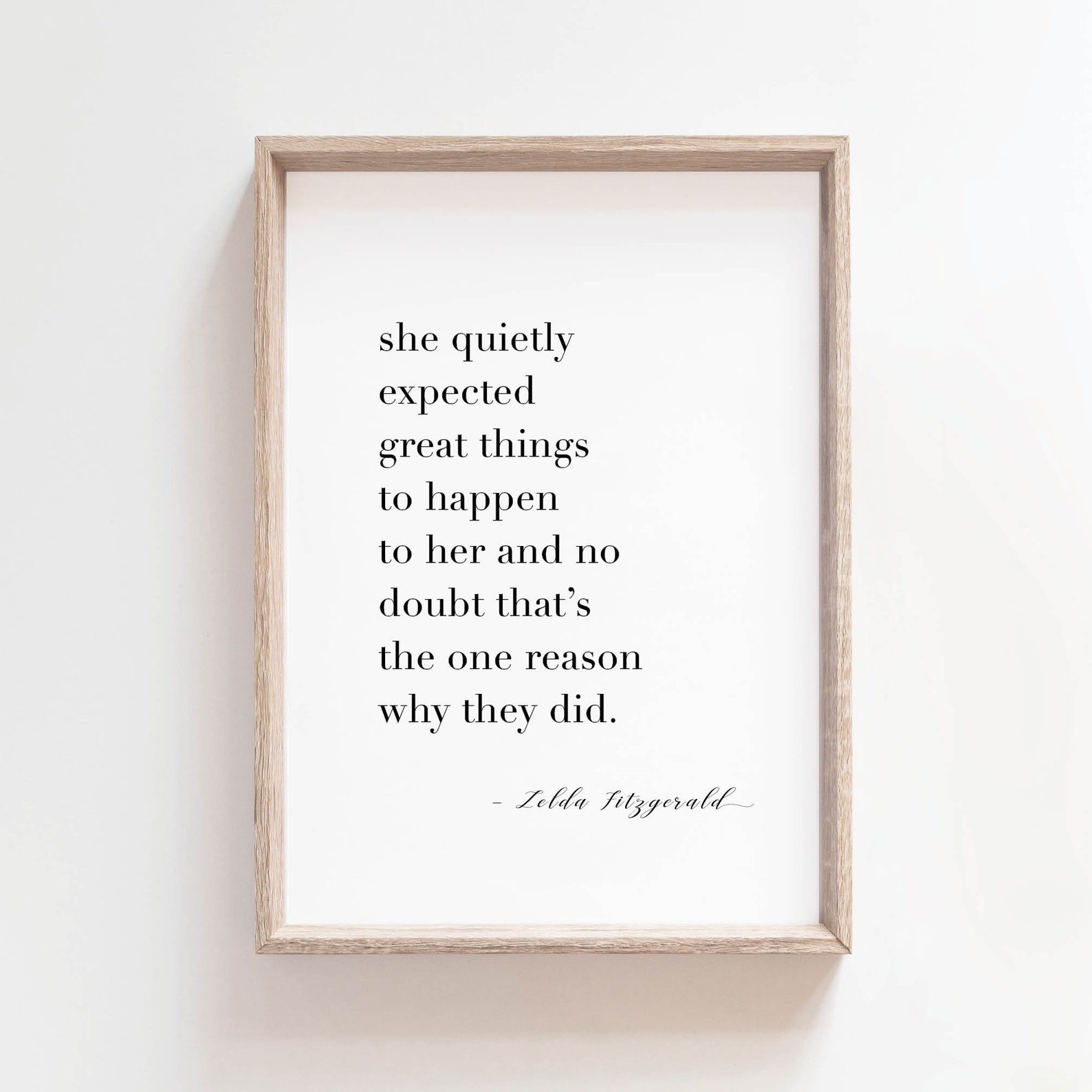 Zelda Fitzgerald Quote Print, Inspirational Quote Print, She Quote ...