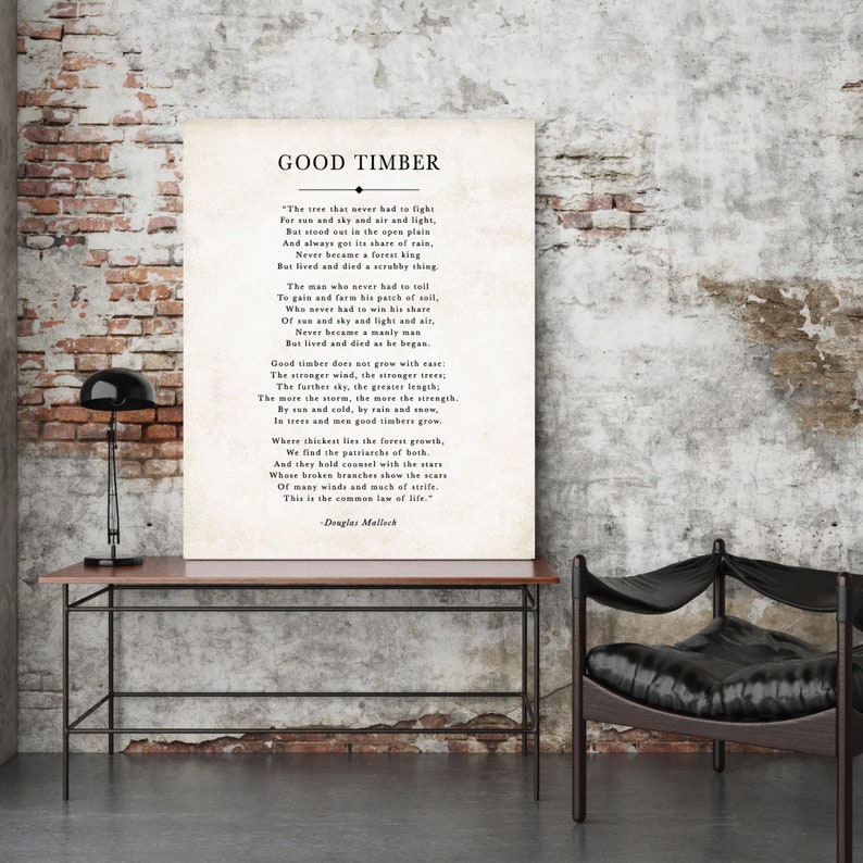 Good Timber Poem LDS Gift, Thomas S Monson Mormon Quote, Douglas ...