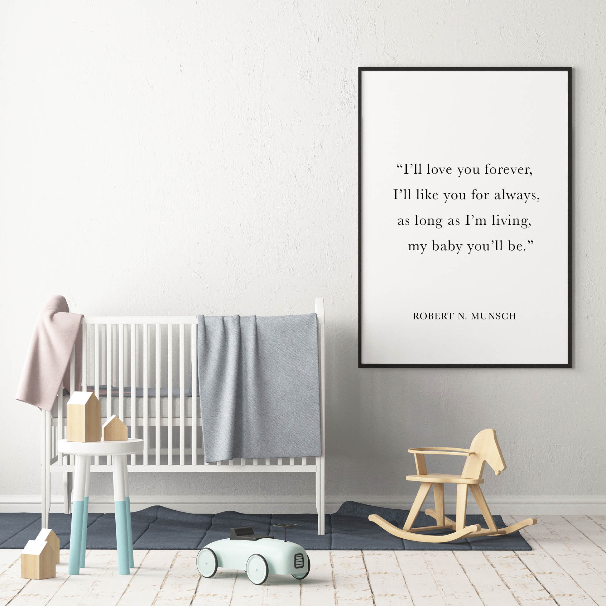 I'll Love You Forever Printable,robert Munsch, Nursery Wall Art ...