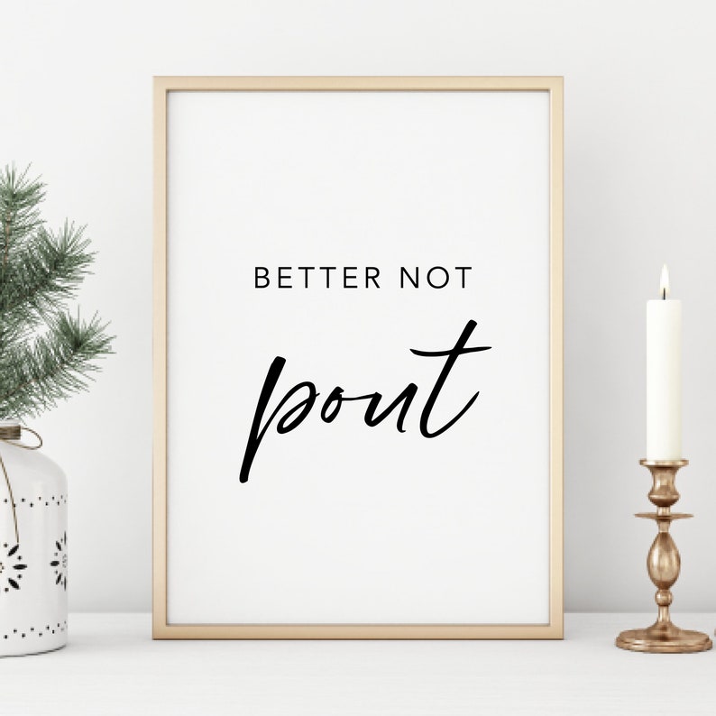 Better Not Pout Sign Christmas Poster Holiday Decor Santa - Etsy