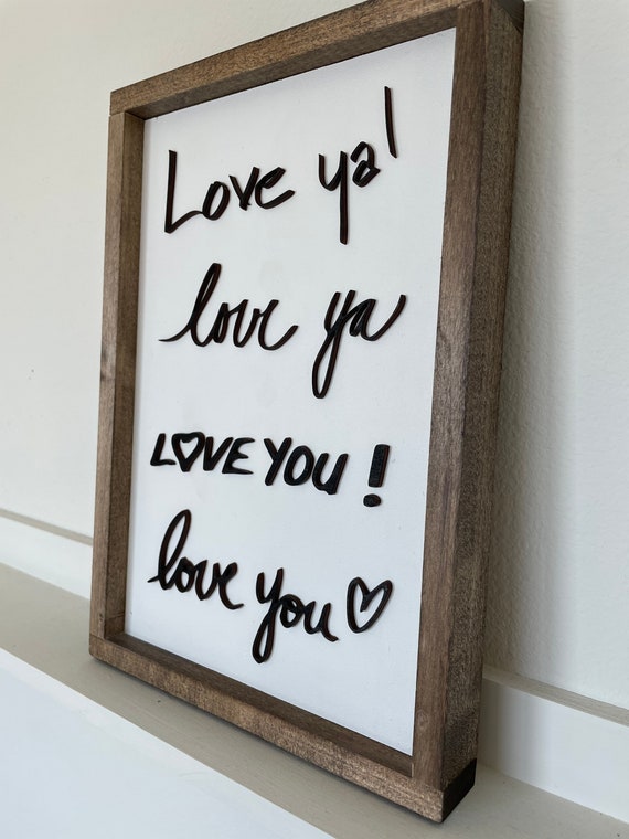 Handwritten Love You Sign / Handwriting / Handwriting Sign / - Etsy