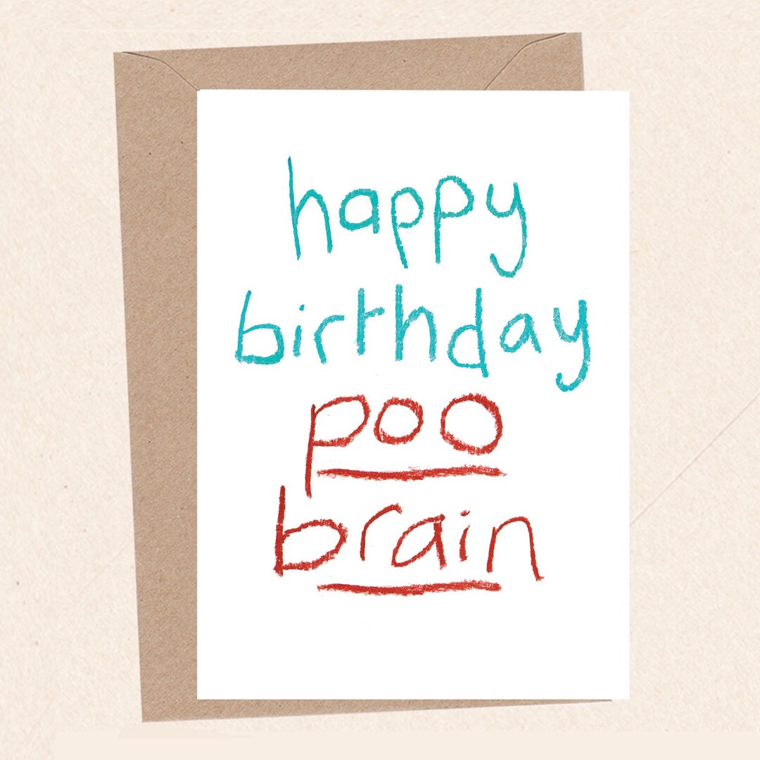Funny Birthday Card, Poo Card, Rude Birthday, Cheeky Birthday, Sister ...