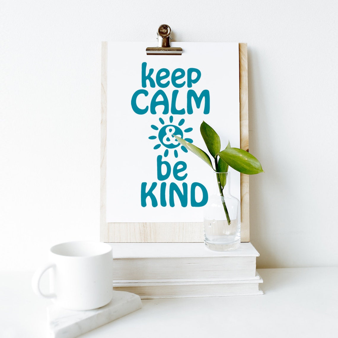 Keep Calm and Be Kind, Svg Inscription, Positive Thinking, for Tshirt ...